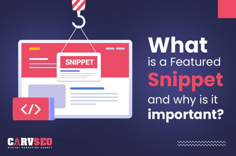 What is a Featured Snippet and why is it important? - CarvSEO